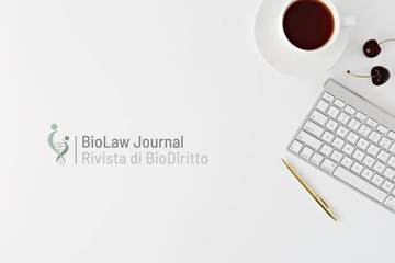 BioLaw Journal - back online! / BioLaw Journal / Pubblicazioni ...